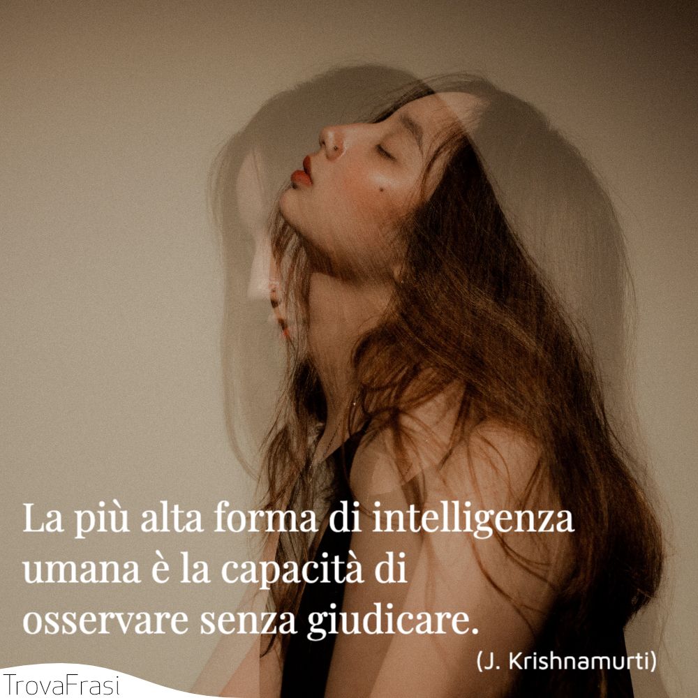 Frasi Sullintelligenza E La Scoperta Della Mente Umana Trovafrasi