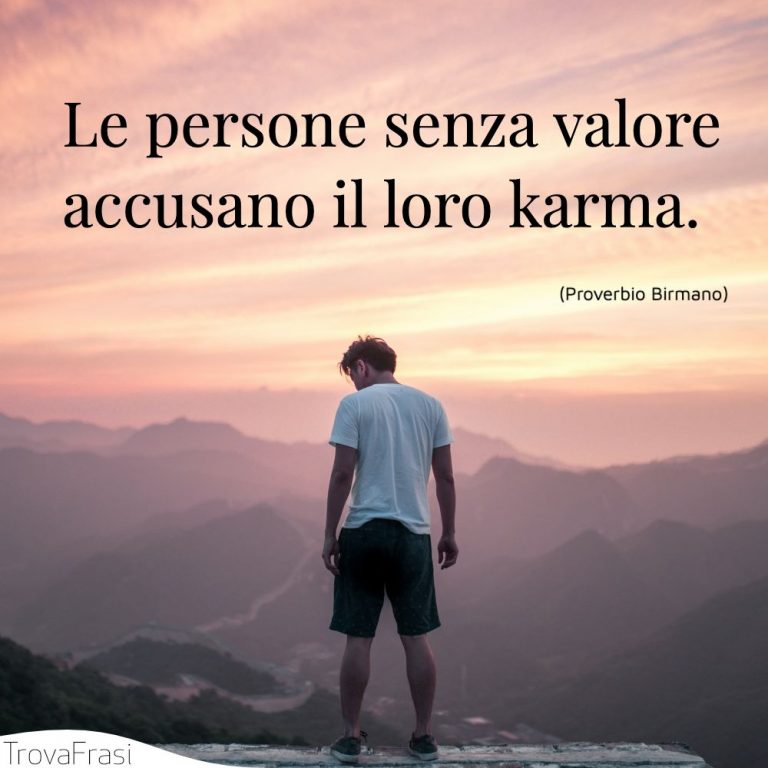 Le frasi sul Karma e la filosofia buddhista - TrovaFrasi