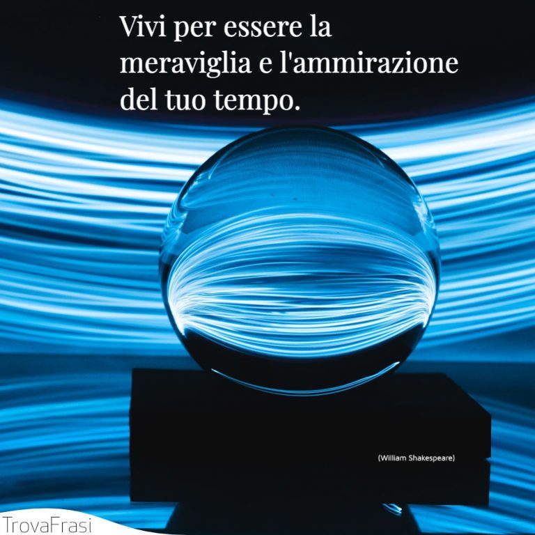 Le frasi sulla meraviglia e sui suoi vari significati - TrovaFrasi