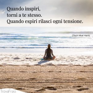 Frasi sul relax e sul benessere del corpo e della mente - TrovaFrasi