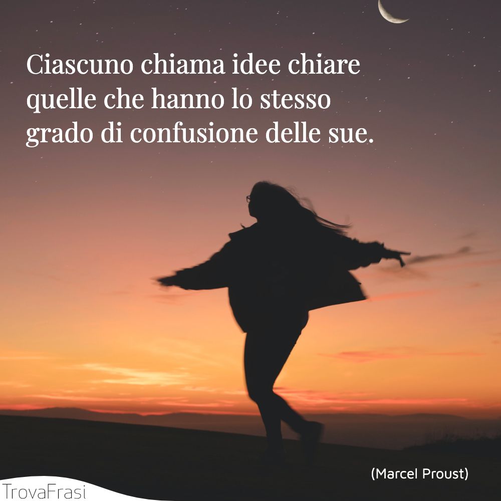 Le Frasi Sulla Confusione Che Regna Nella Mente E Non Solo Trovafrasi